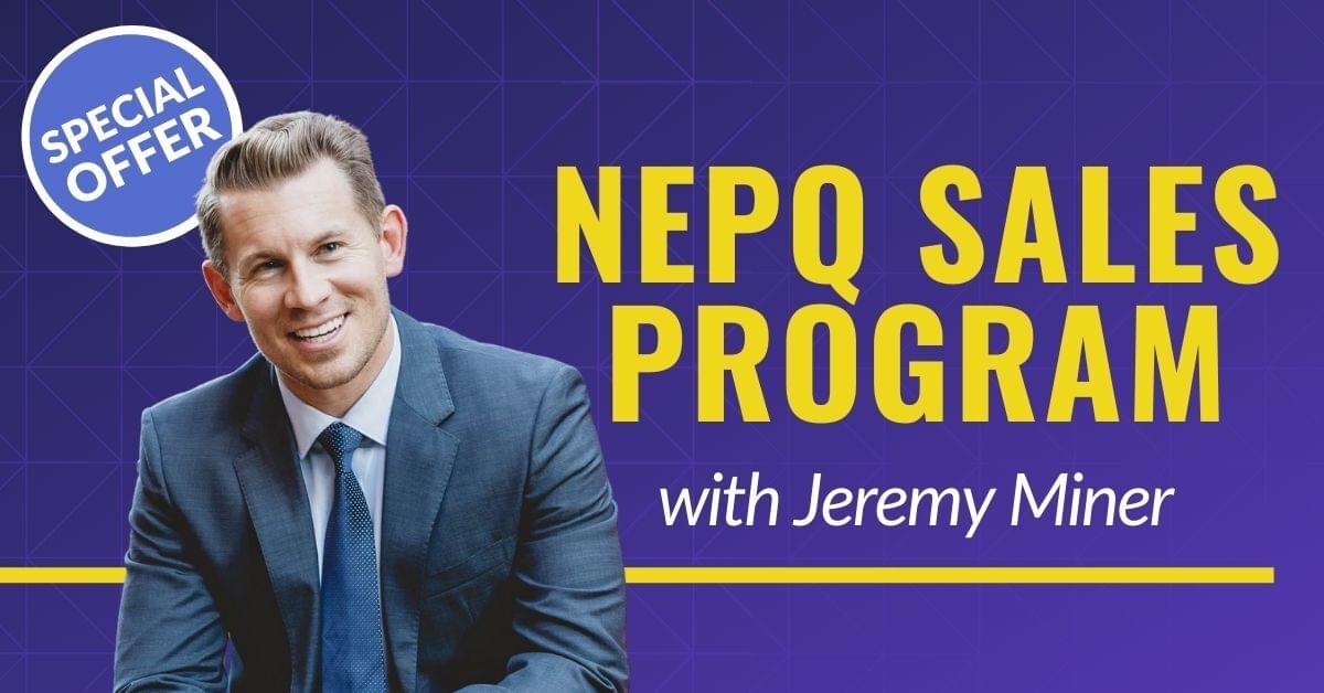 SPECIAL OFFER: NEPQ SALES PROGRAM
